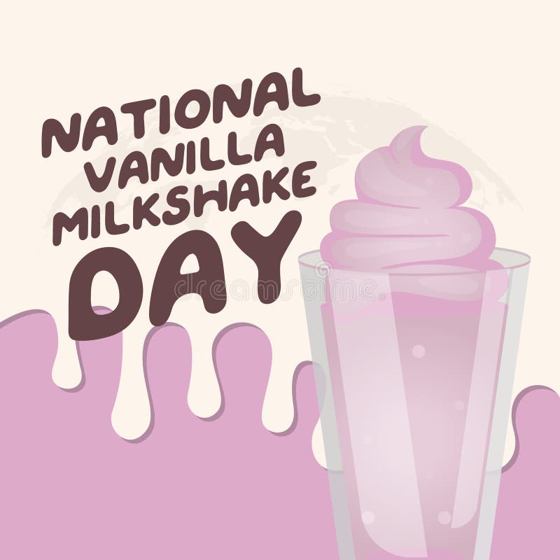 Vector Graphic of National Vanilla Milkshake Day Good for National ...