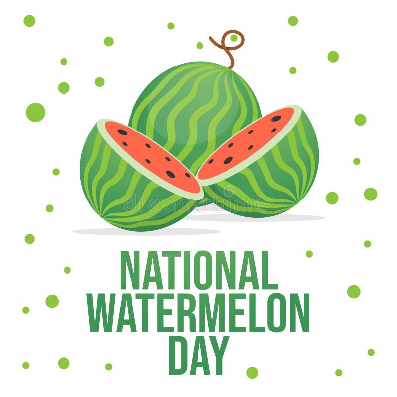 Vector Graphic of National Watermelon Day Ideal for National Watermelon ...