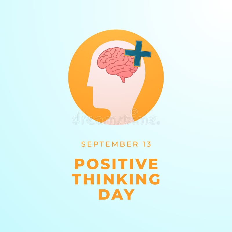 Vector Graphic of Positive Thinking Day Ideal for Positive Thinking Day ...