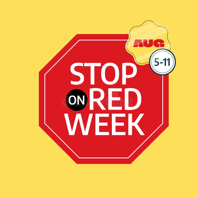 Vector Graphic of Stop on Red Week Good for Stop on Red Week ...