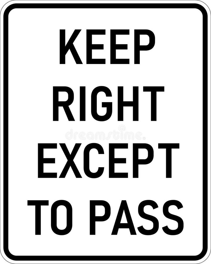 Vector Graphic of a Usa Keep Right Except To Pass MUTCD Highway Sign ...