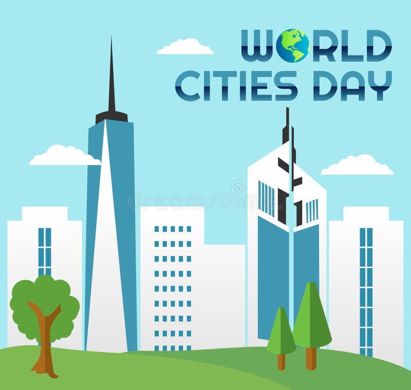 Vector Graphic of World Cities Day Perfect for World Cities Day ...