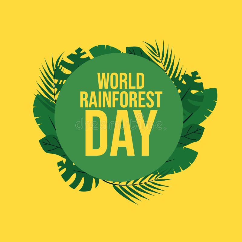 Vector Graphic of World Rainforest Day Ideal for World Rainforest Day ...