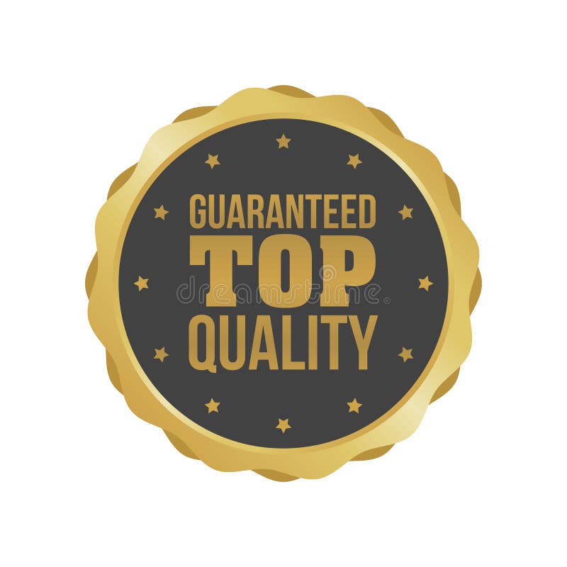 Vector Guaranteed Top Quality Gold Sign, Round Label Stock Illustration ...