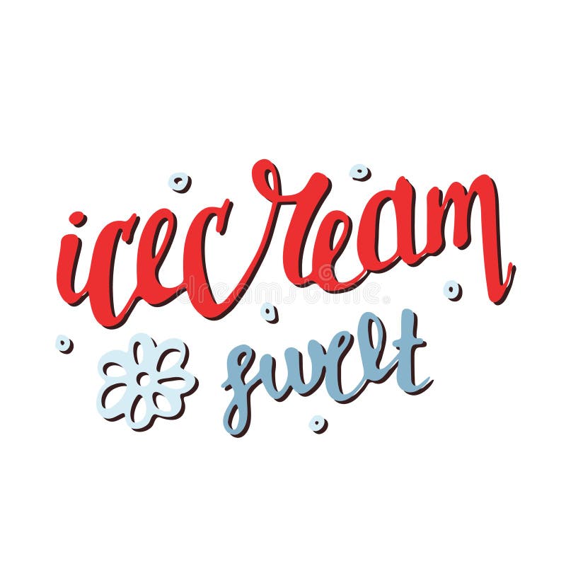Vector Hand Drawn Llettering Ice Cream Isolated on White Stock ...