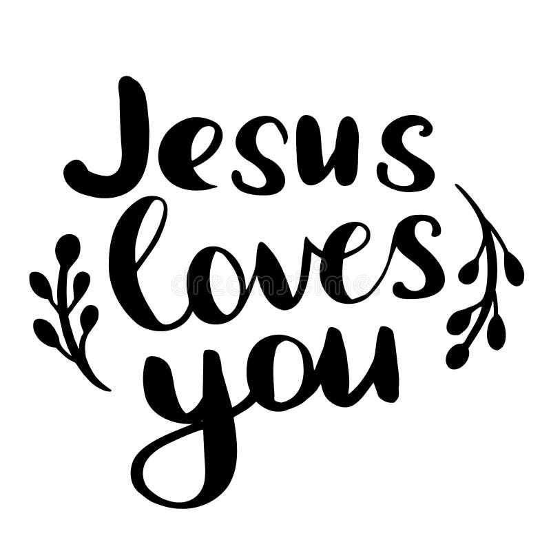 Vector Hand Lettering Jesus Loves You in Black Stock Vector ...