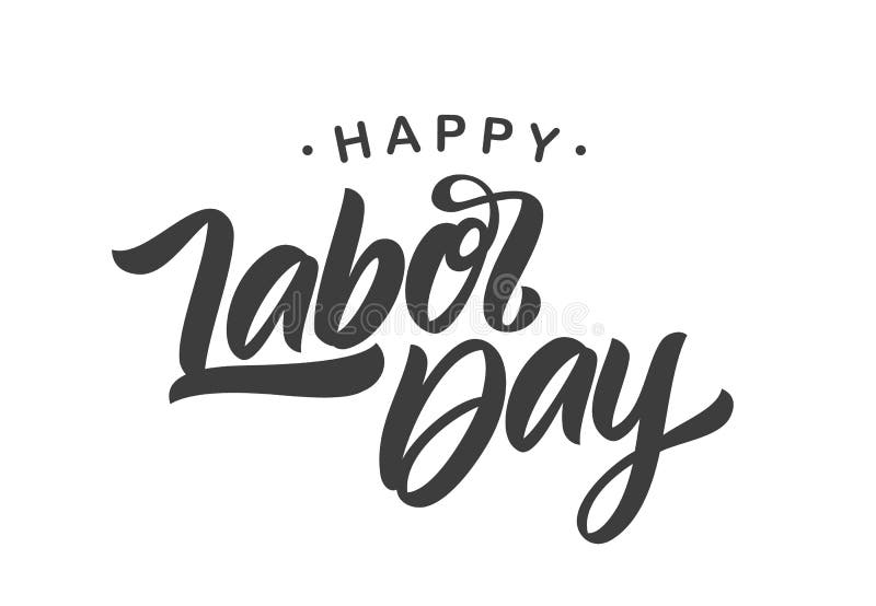Labor Day Script Stock Illustrations – 370 Labor Day Script Stock ...
