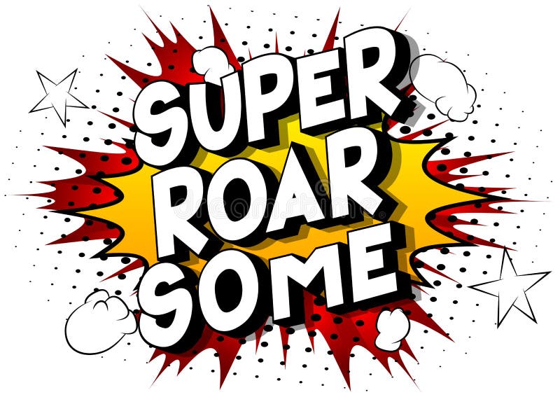 Roar. Comic Text in Pop Art Style Stock Vector - Illustration of vector ... Roar. Comic Text in Pop Art Style Stock Vector - Illustration of vector ...