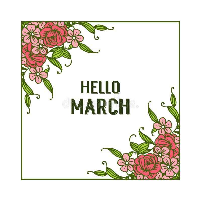 Vector Illustration Beauty Pink Flower Frame for Decoration Hello March ...