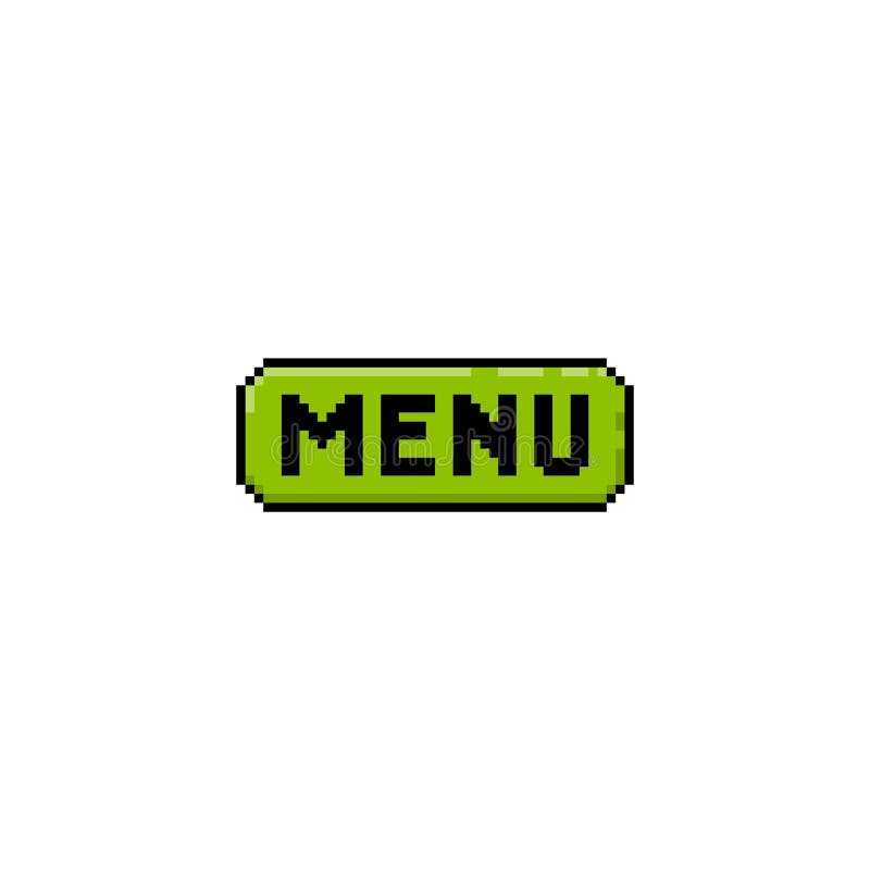 Vector Illustration of a Button with a Menu Label, Green. Pixel Game ...