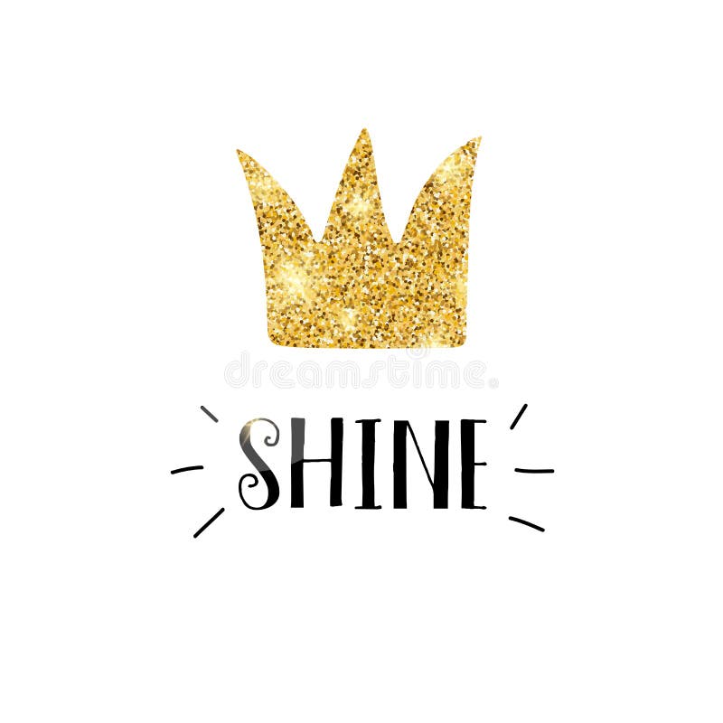 Vector Illustration Card with Motivation Phrase and Gold Crown Stock ...