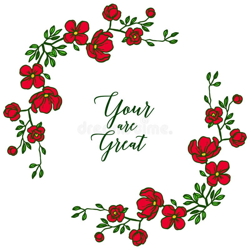 Vector Illustration Card Your are Great with Art Red Flower Frame Stock ...