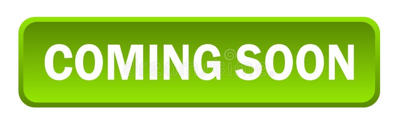 Coming Soon Green Stock Illustrations – 742 Coming Soon Green Stock ...