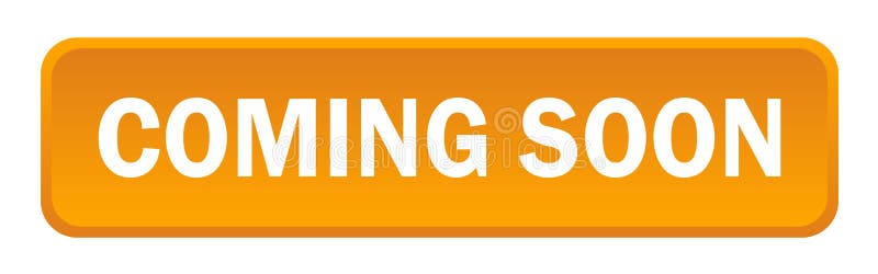 Orange Coming Soon Stock Illustrations – 542 Orange Coming Soon Stock ...