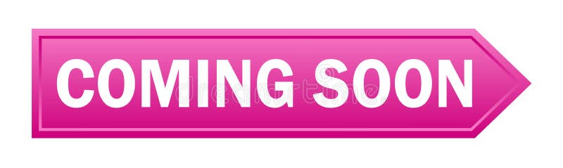 Pink Coming Soon Stock Illustrations – 422 Pink Coming Soon Stock ...