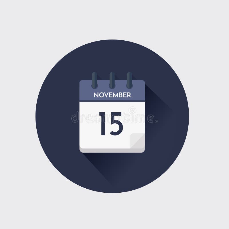 Day Calendar with Date November 15. Stock Vector - Illustration of ...