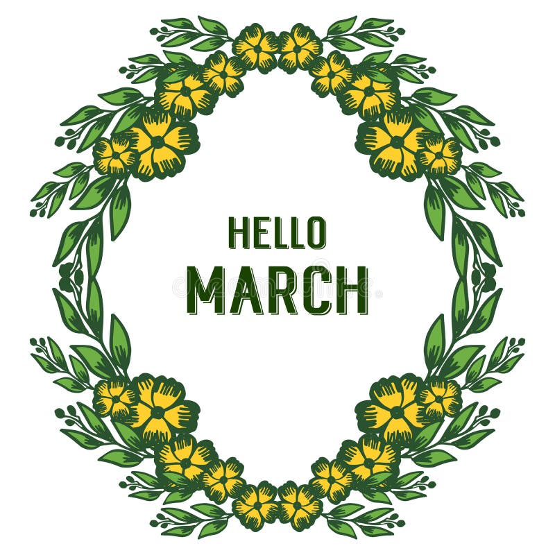 Vector Illustration Decoration of Flower Frame for Banner Hello March ...