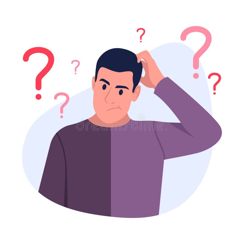 Vector Illustration of Doubts. Cartoon Scene with a Guy Who Doubts His ...