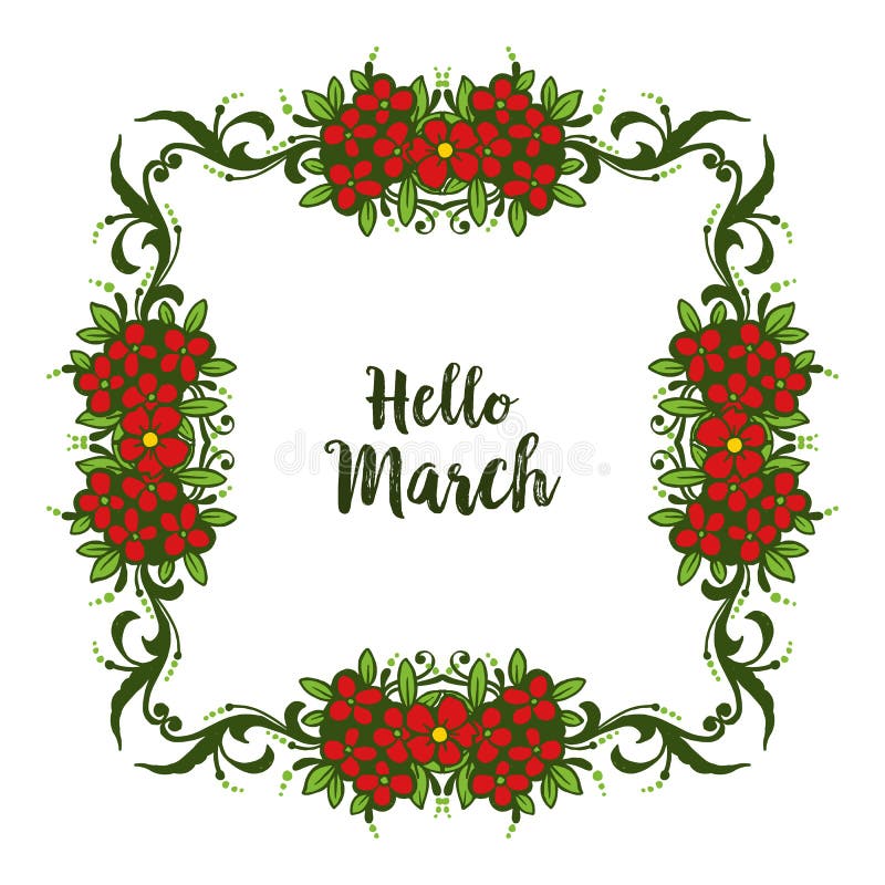 Vector Illustration Drawing Floral Frame for Decorative of Hello March ...