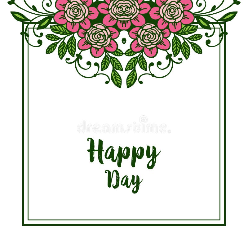 Vector Illustration Drawing Happy Day with Shape Flower Frame Stock ...