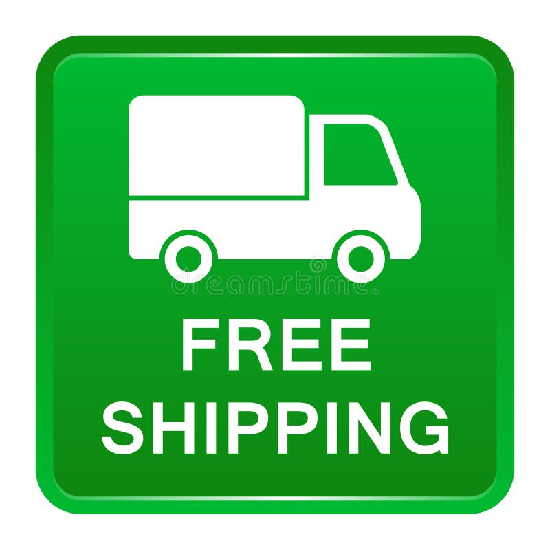 Free Shipping Green Square Button Stock Illustration - Illustration of ...