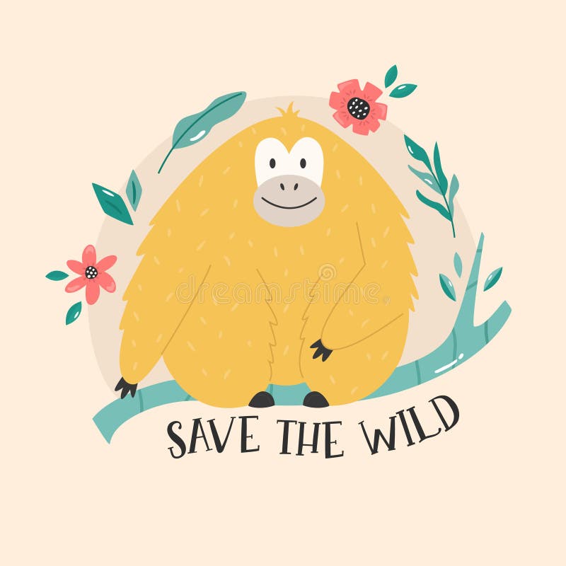 Vector Illustration of a Funny Orangutan and Text Save the Wild Stock ...