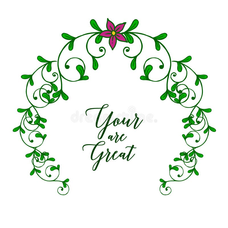 Vector Illustration Greeting Card Your are Great with Abstract Leaf ...