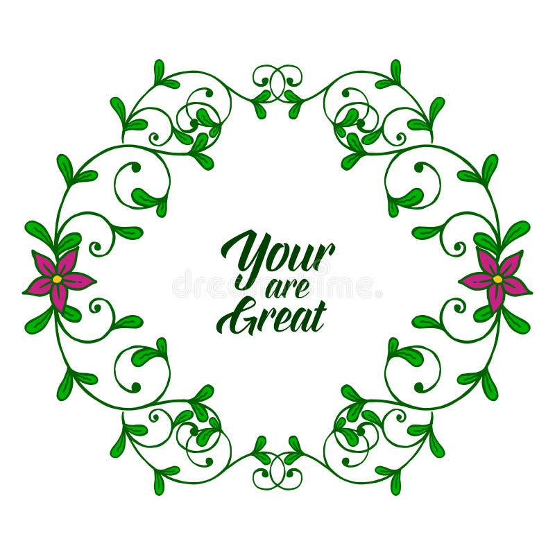 Vector Illustration Greeting Card Your are Great with Abstract Leaf ...