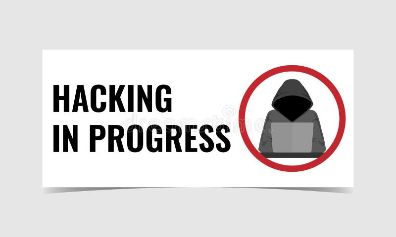 Vector Illustration of Hacking in Progress Sign, Isolated on Grey ...
