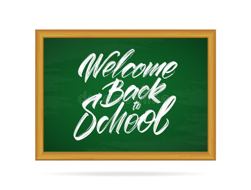 Welcome Back To School Blackboard Stock Illustrations – 5,670 Welcome ...