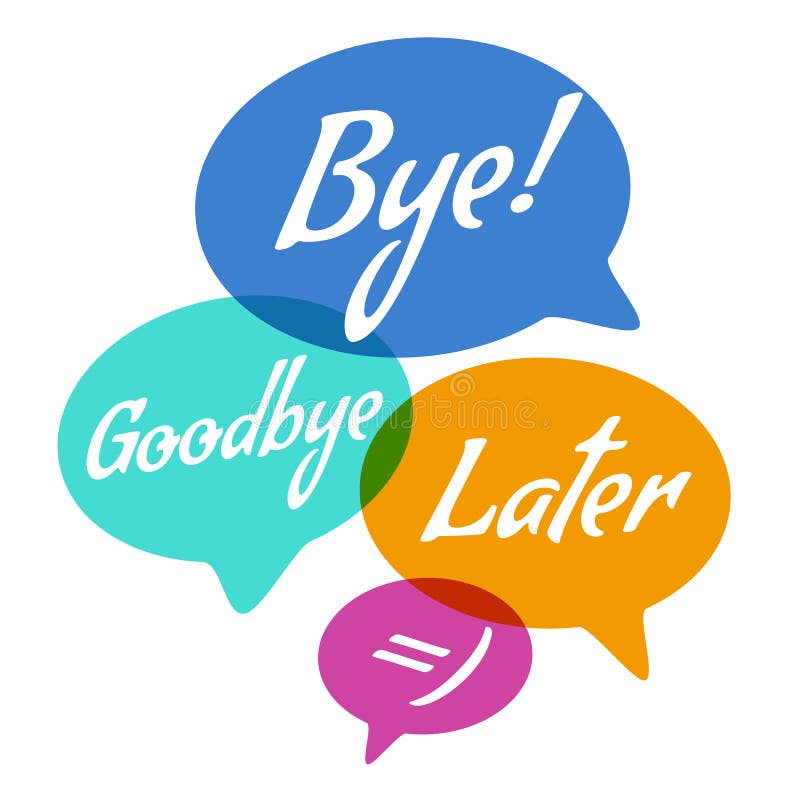 Vector Illustration - Hand Drawn Speech Bubble. Bye, Goodbye, La Stock ...