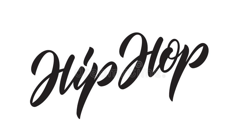 Vector Illustration: Handwritten Lettering of Hip Hop. Modern ...
