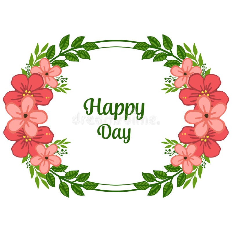 Vector Illustration Happy Day with Design Orange Flower Frame Stock ...