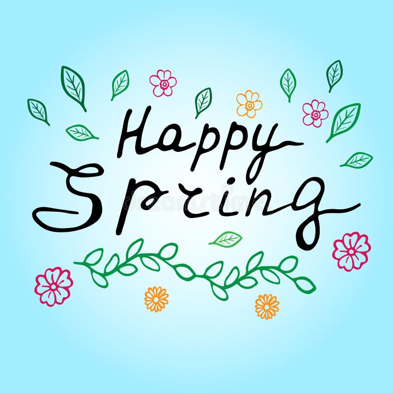 Vector Illustration of Happy Spring Lettering on Blue Background with ...