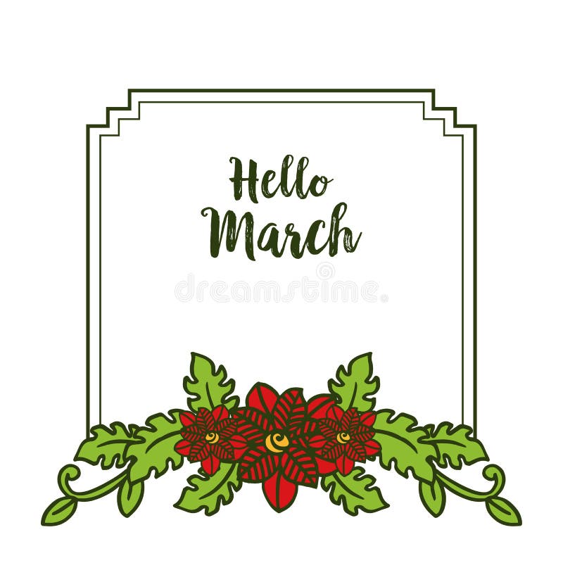Vector Illustration of Invitation Hello March with Ornate of Flower ...