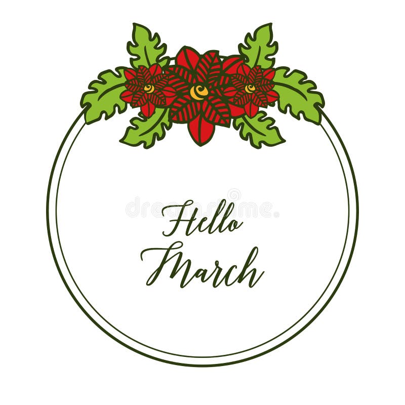 Vector Illustration of Invitation Hello March with Ornate of Flower ...