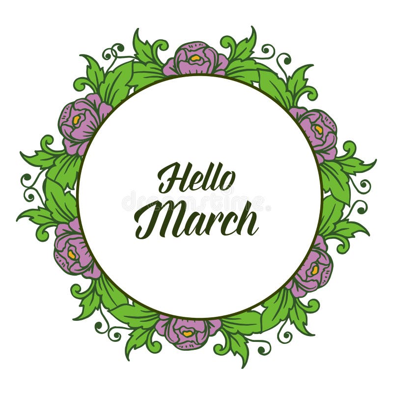 Vector Illustration Leaf Flower Frame for Decoration Hello March Stock ...