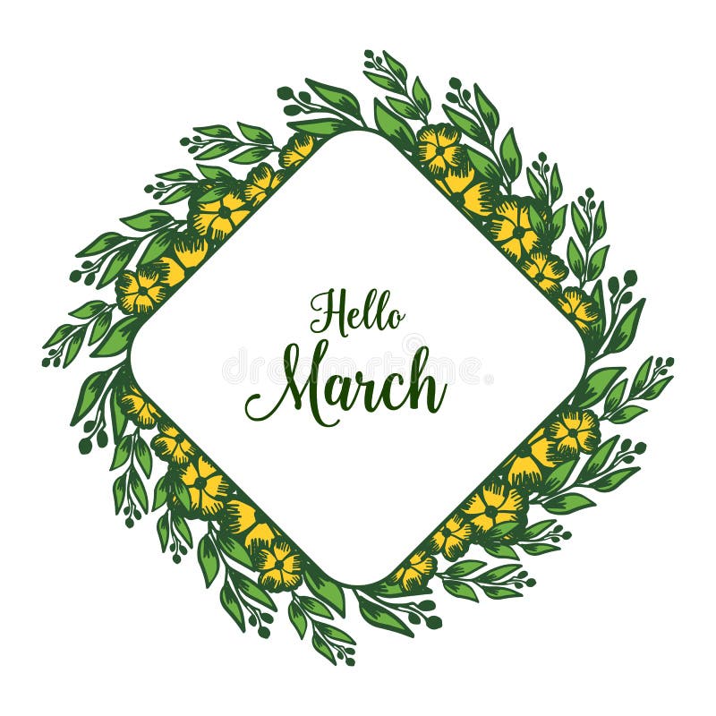 Vector Illustration Leaf Flower Frame for Text Hello March Stock Vector ...