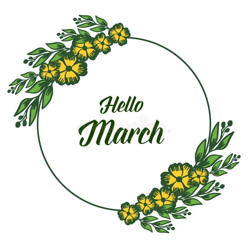 Vector Illustration Leaf Flower Frame for Text Hello March Stock Vector ...