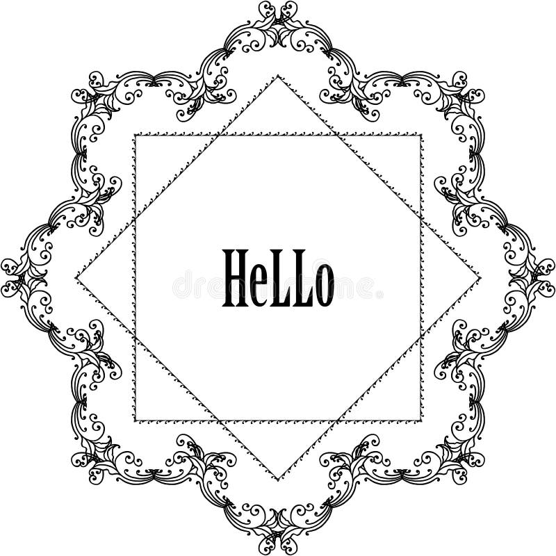 Vector Illustration Lettering Hello with Wallpaper of Flower Frame ...