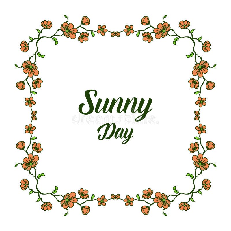Vector Illustration Lettering Sunny Day with Beautiful Wreath Frame ...
