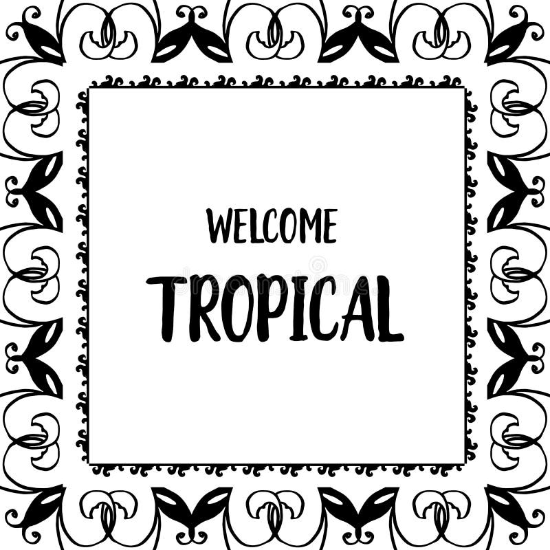 Vector Illustration Ornament Flower Frame for Various Lettering Welcome ...