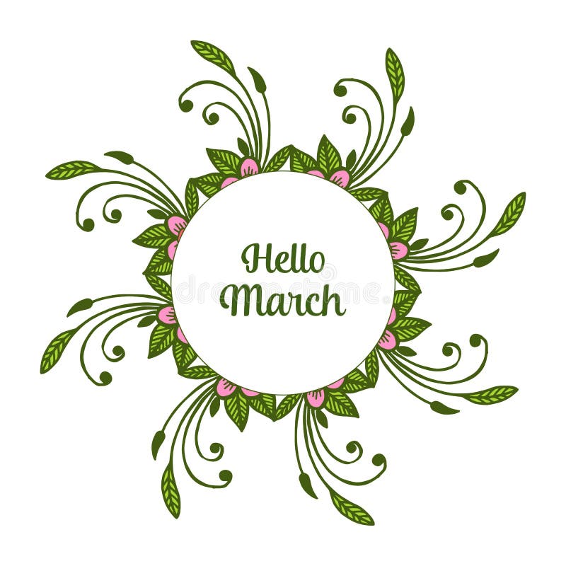 Vector Illustration Ornate Hello March with Bright Flowers Frame Stock ...