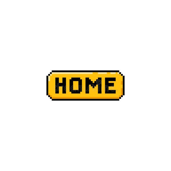 Vector Illustration of Pixel Yellow Button with Home Sign. 8 Bit Icon ...