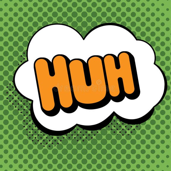 Huh Stock Illustrations – 237 Huh Stock Illustrations, Vectors ...