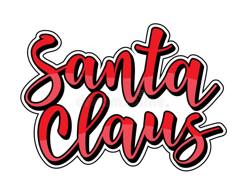 Vector Illustration of `Santa Claus` Lettering Stock Vector ...