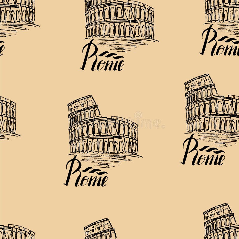Seamless Pattern with Rome Label, Hand Drawn Coliseum, Lettering Rome ...