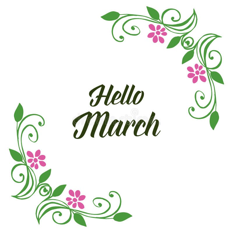Vector Illustration Text Hello March with Design Flower Frame Stock ...