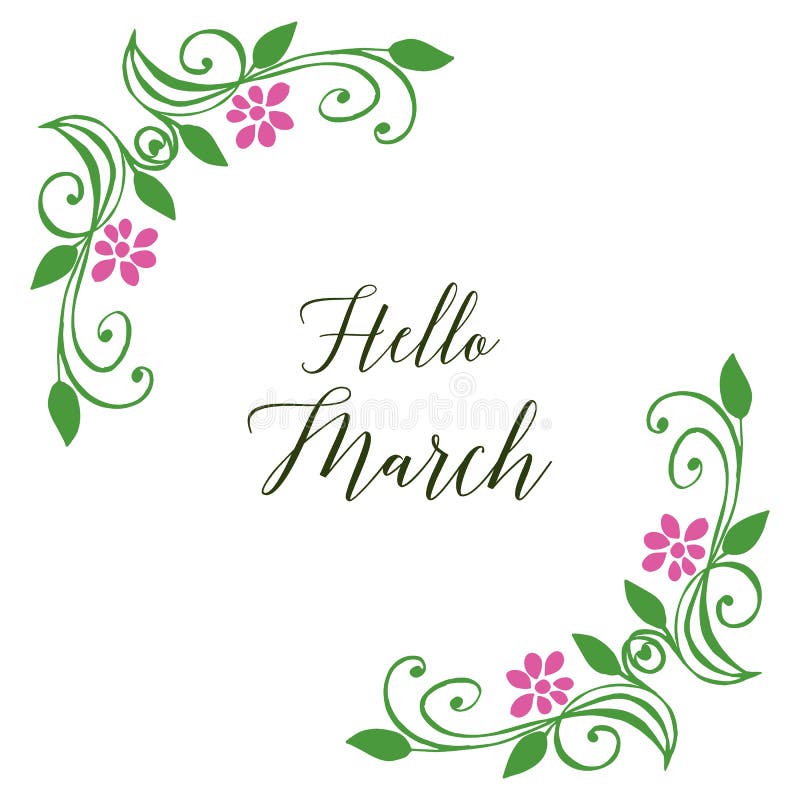 Vector Illustration Text Hello March with Design Flower Frame Stock ...