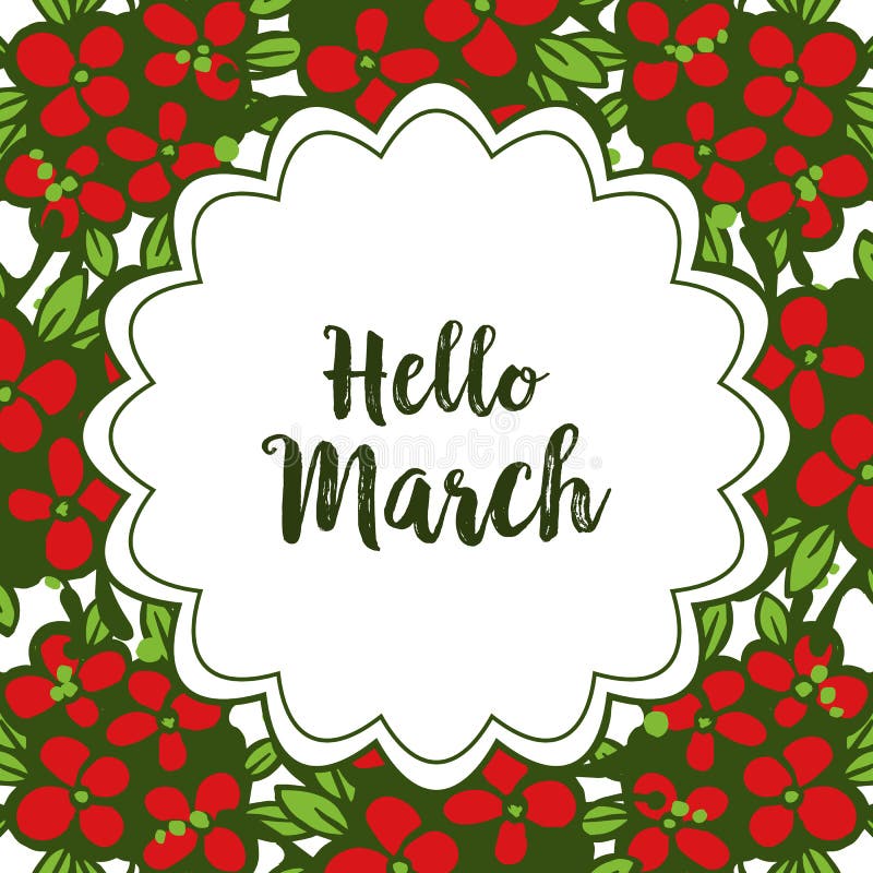 Vector Illustration Text Hello March with Red Flower Frame Stock Vector ...